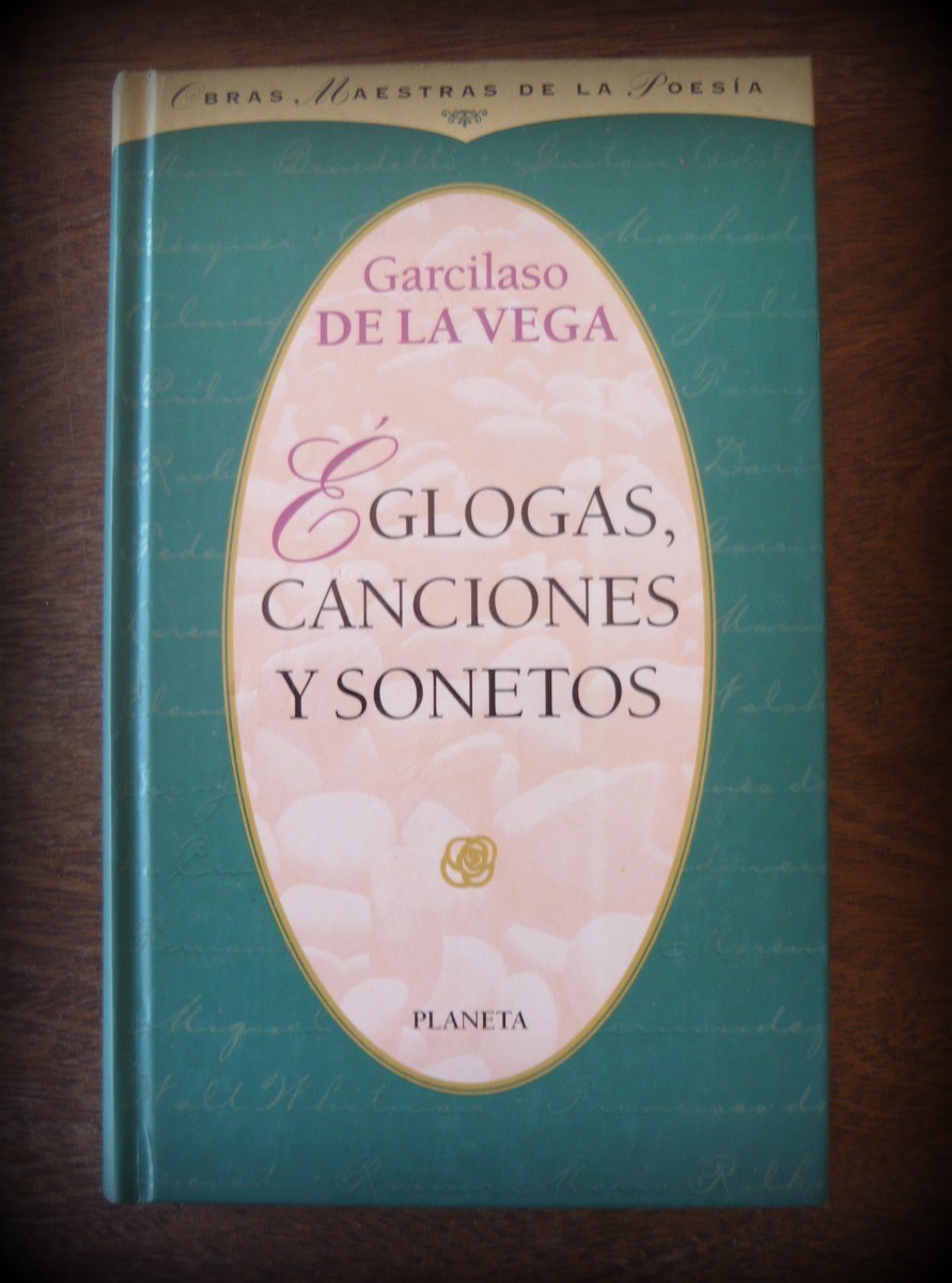 Historia Universal para principiantes: Garcilaso de la Vega (1503-1536)