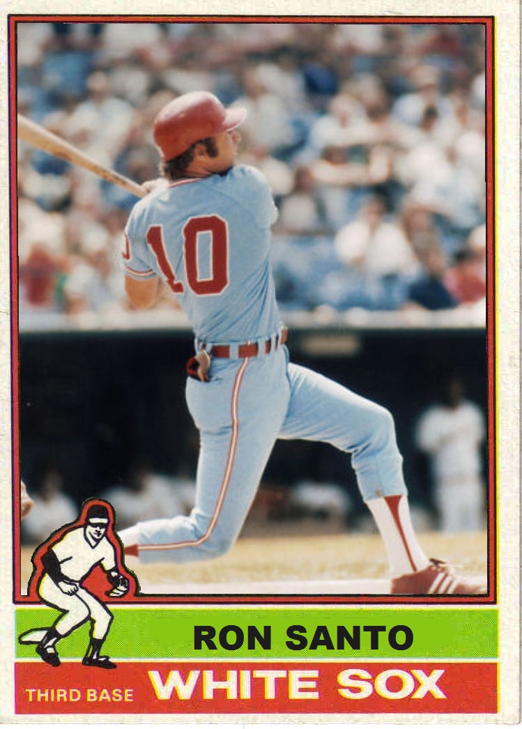 Cards That Never Were: 1976 Topps Ron Santo Hall of Famer