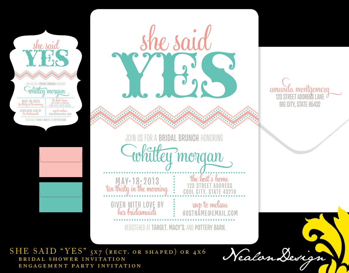 Nealon Design: She Said YES — Bridal Shower or Engagement Party