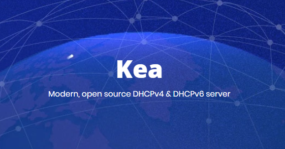 IPv6 系列（五）：KEA DHCP SERVER