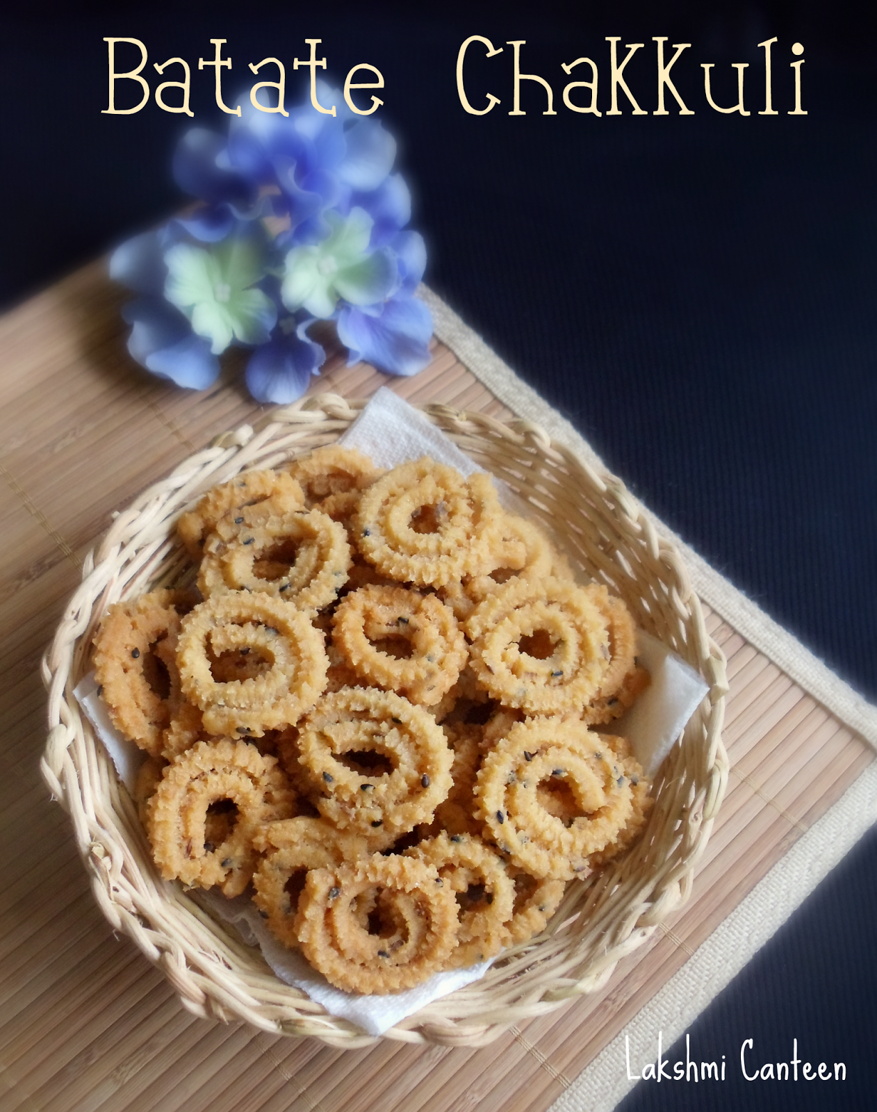 Lakshmi Canteen: Batate Chakkuli (Potato Chakli)