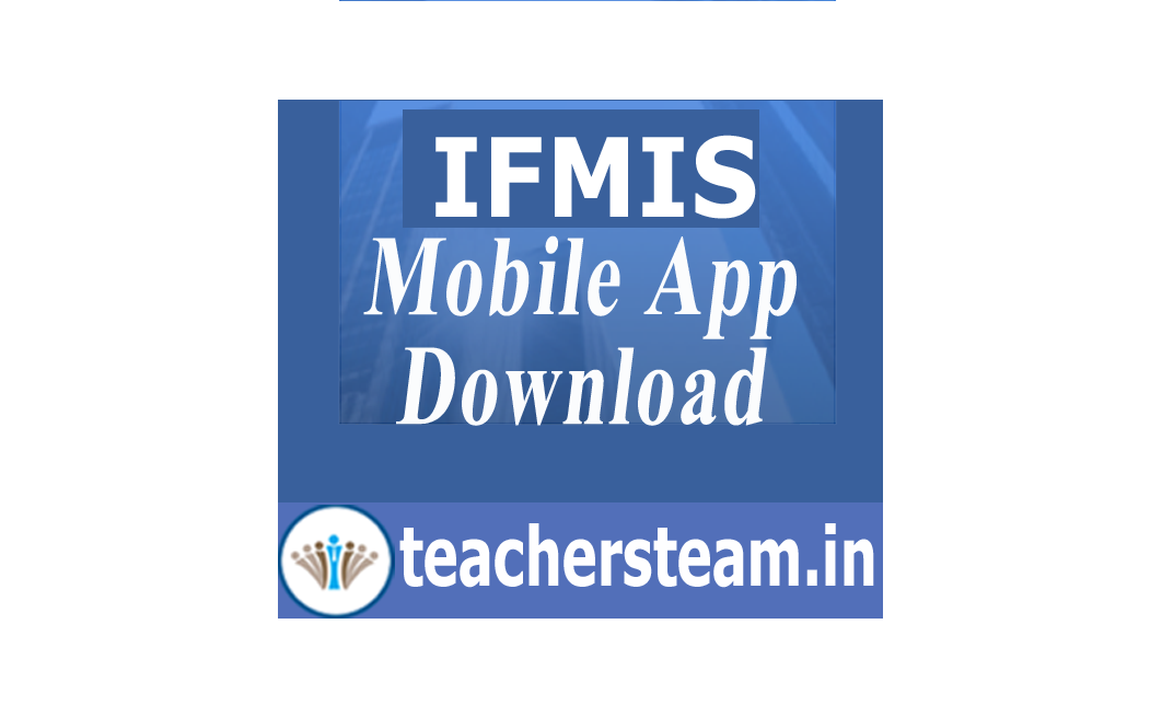 Download IFMIS(Govt of Telangana) android mobile app & How to Download ...