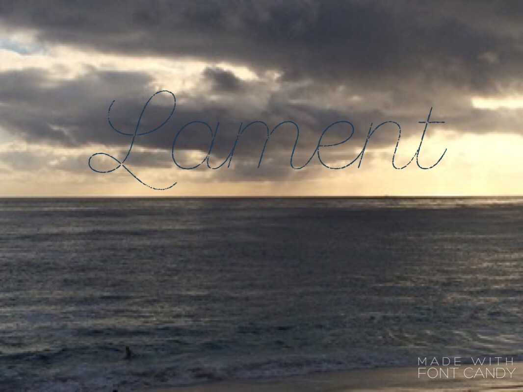 the spiritual practice of lament – Lindsay L. O'Connor