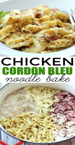Chicken Cordon Bleu Noodle Bake Recipe - Tasty Foods