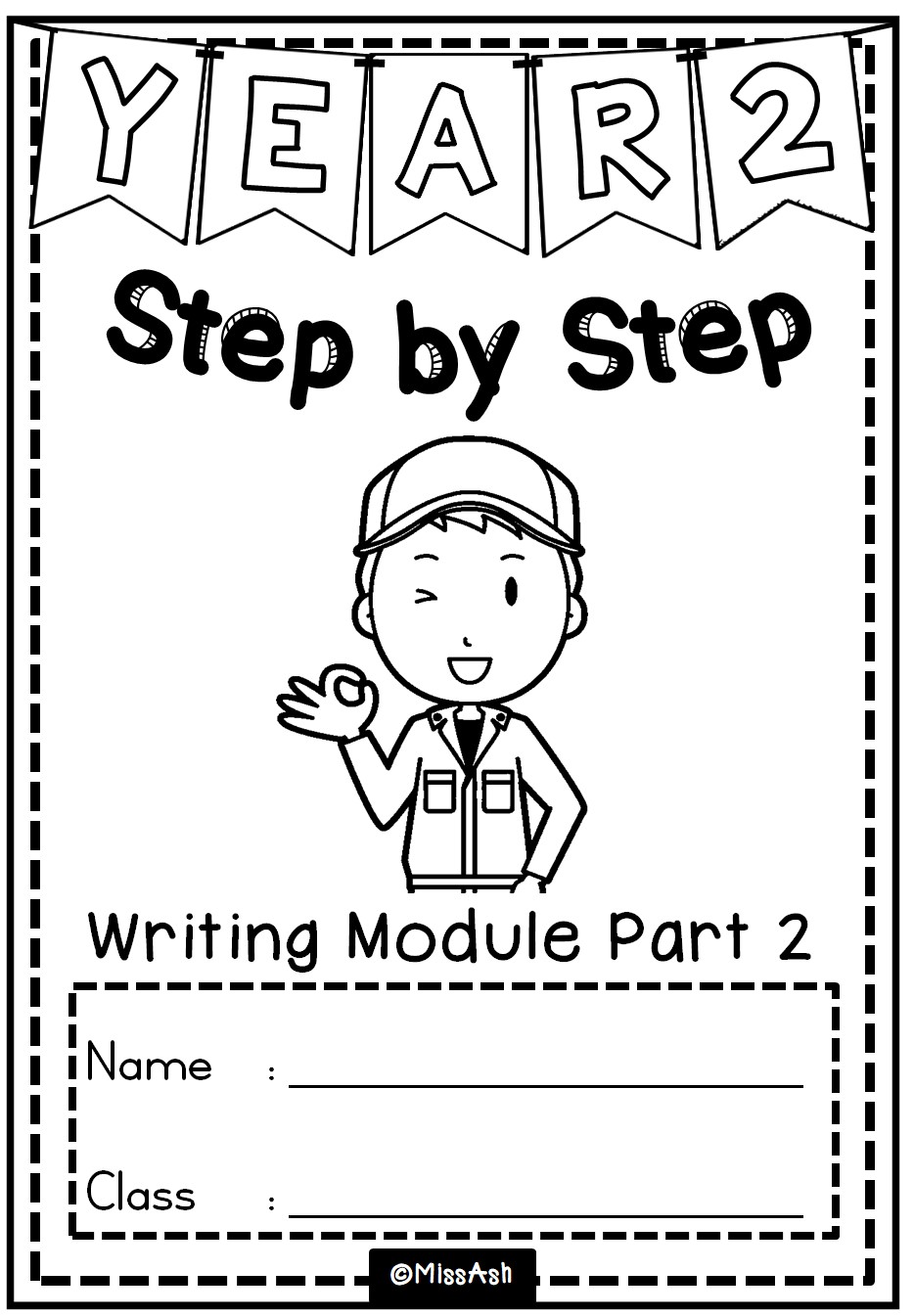 ASH THE TEACHER: Year 2 Step by Step Writing Module Part 2