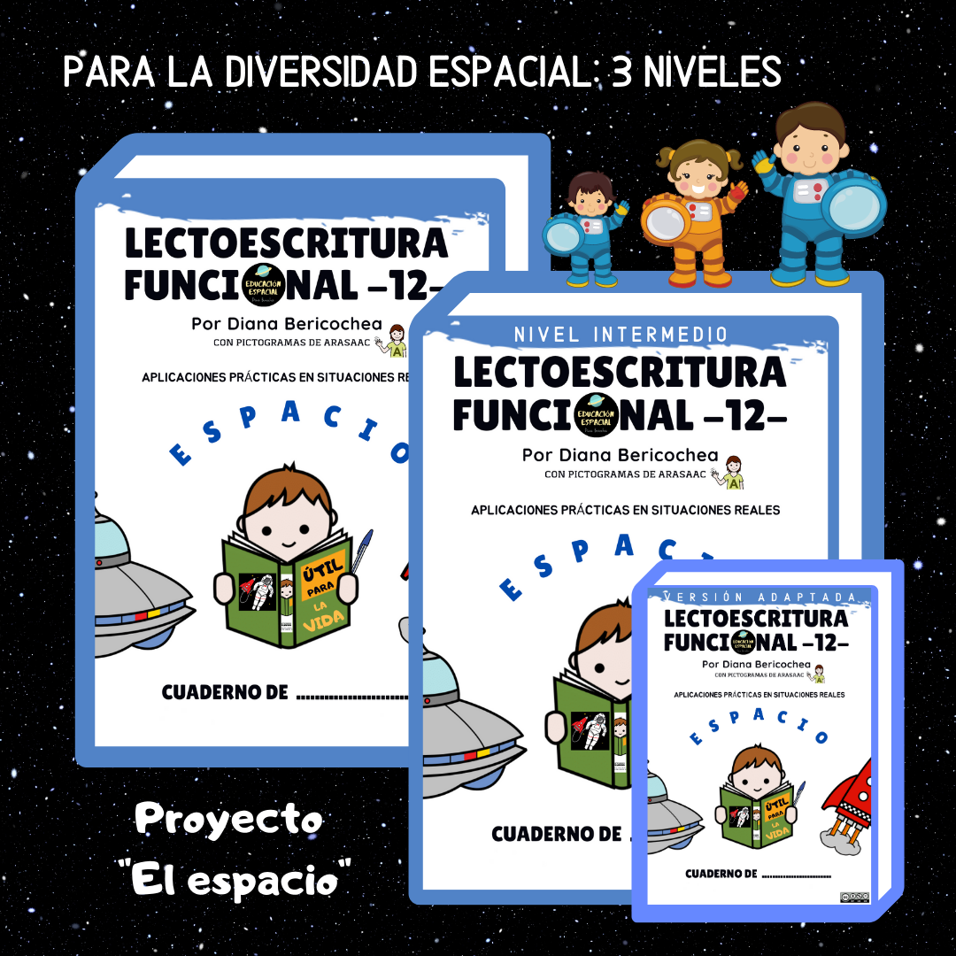 Cuadernillo 12 de lectoescritura funcional: Proyecto "El espacio"