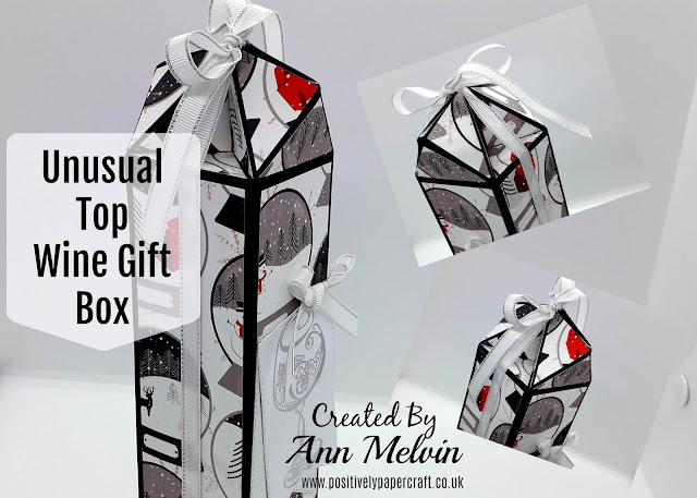 Positively papercraft: Unusual Top Wine Gift Box