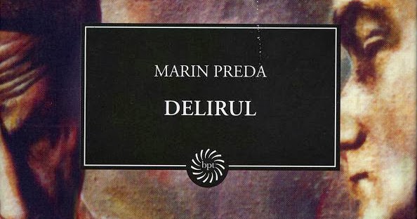 Lectura Audio: Marin Preda - Delirul