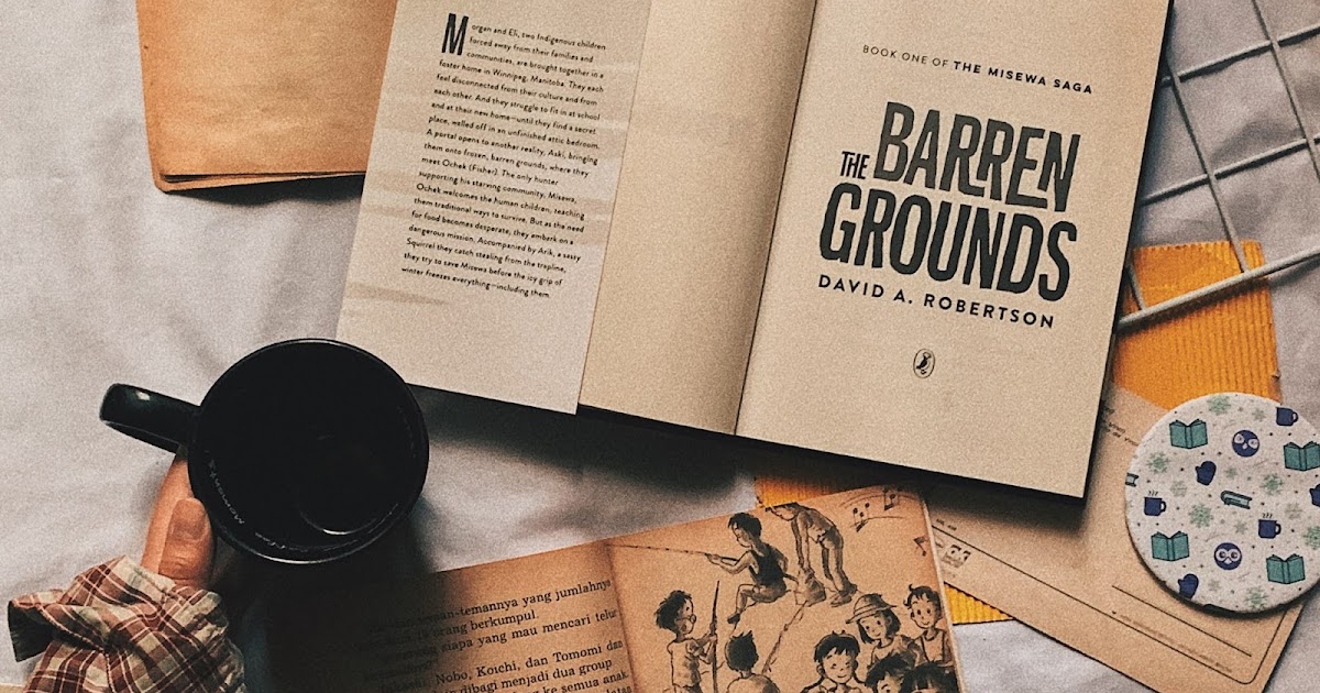 Chilling With The Barren Grounds by David A. Robertson