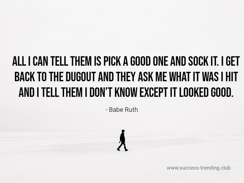 30 Best Babe Ruth's Quotes About Success Trending On The Internet ...