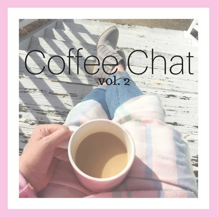 Coffee Chat vol. 2 - Peaches and Willow