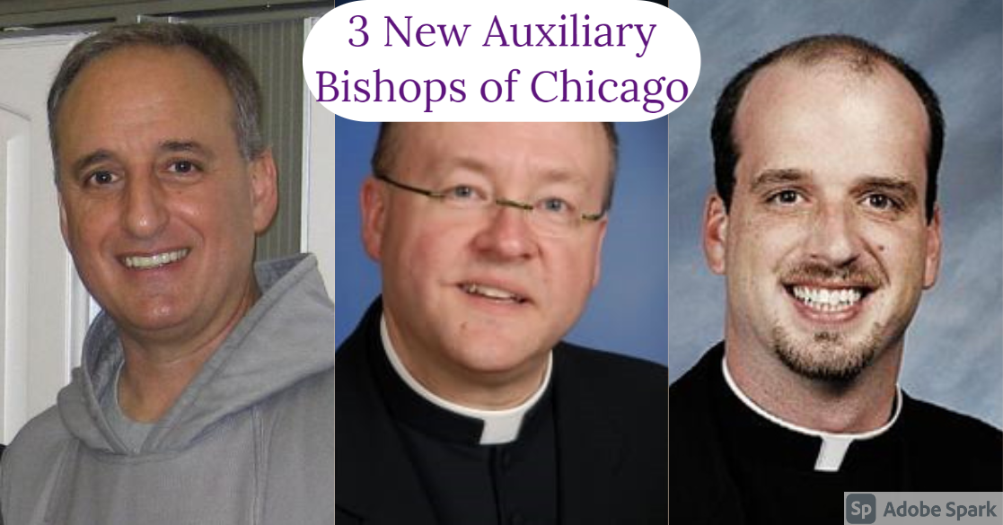 3 New Auxiliary Bishops Named for Chicago by Pope Francis - Fr. Jeffrey ...