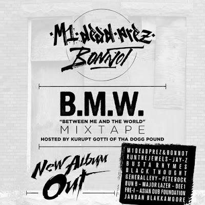 M1-Dead Prez & Bonnot Unveil New Mixtape: 'B.M.W Mixtape' - Caesar Live ...