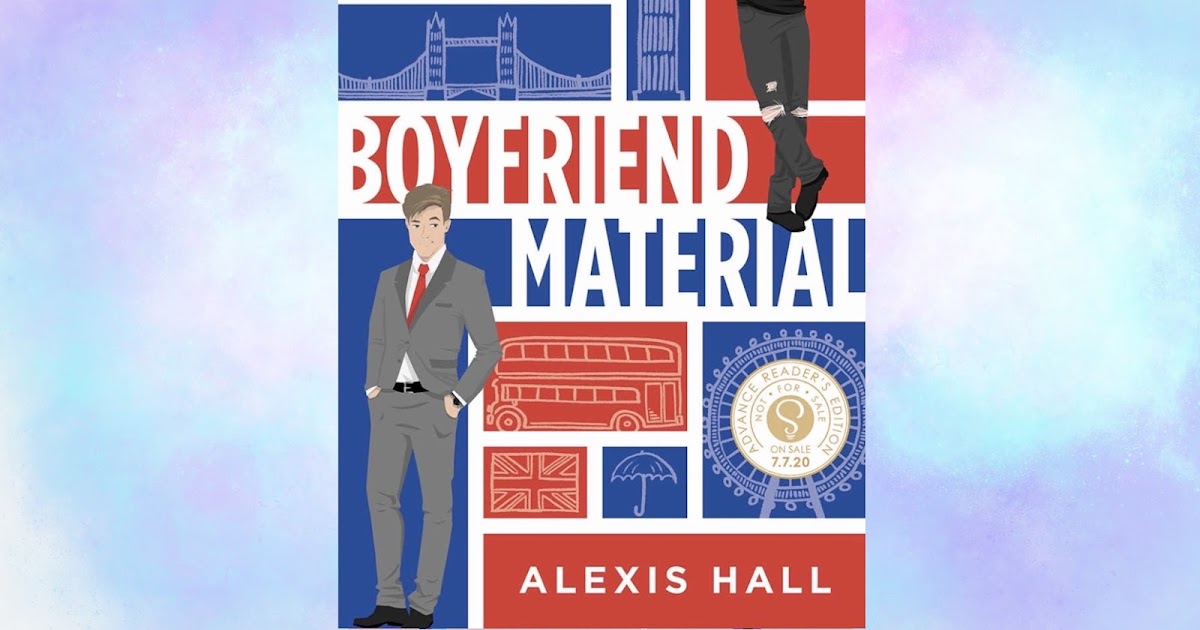 REVIEW: Boyfriend Material by Alexis Hall