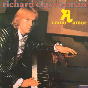 DISCOS PARA EL RECUERDO : RICHARD CLAYDERMAN