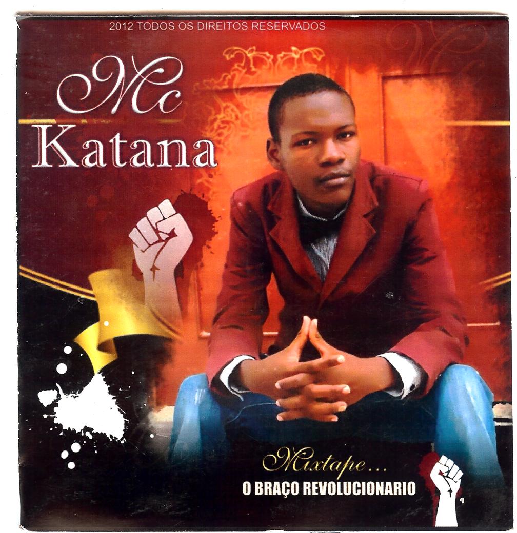 Rap Angolano - Mc Katana. Mix Tape O Braço Revolucionario.