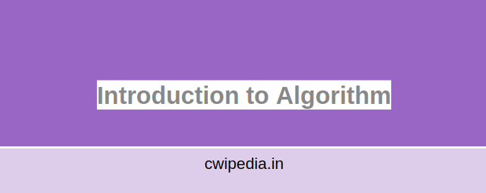 Algorithms | Introduction to Algorithm