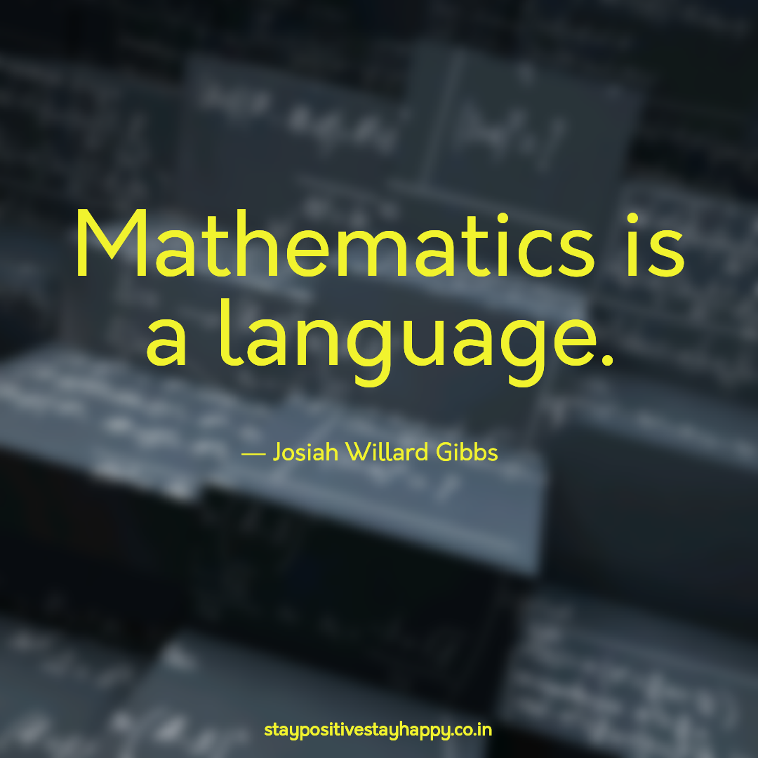 Mathematics Day Quotes/ Most Genius Quotes by Great Mathematician of ...