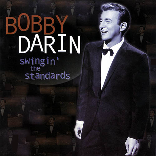 Cocktail Lounge: Bobby Darin---Swingin the Standards