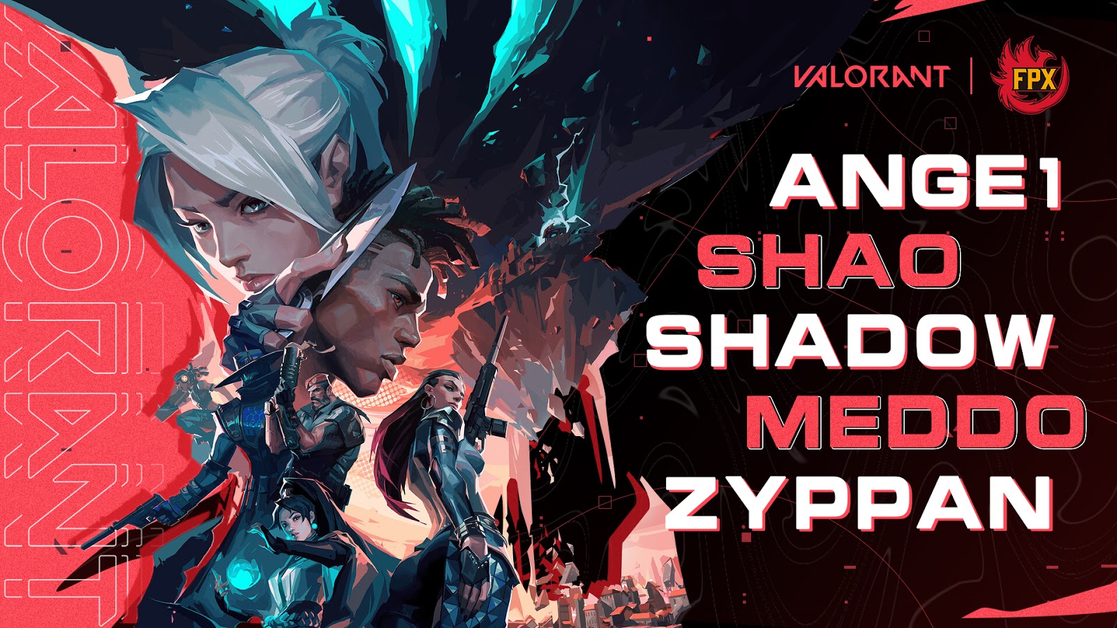 「FunPlus PhoeniX」がVALORANT部門を設立、ANGE1、Zyppan、Meddo、Shao、ShadoWのヨーロッパトップ ...