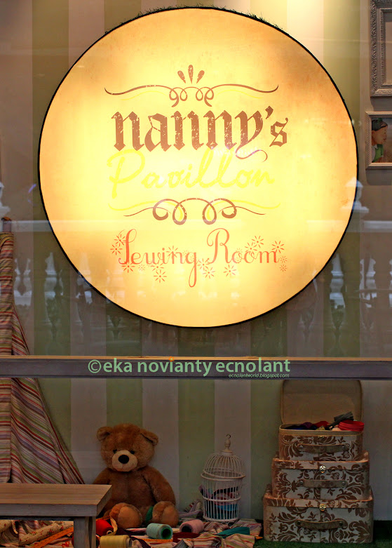 Nanny's Pavillon: Sewing Room @ Gandaria City - ecnolant's World