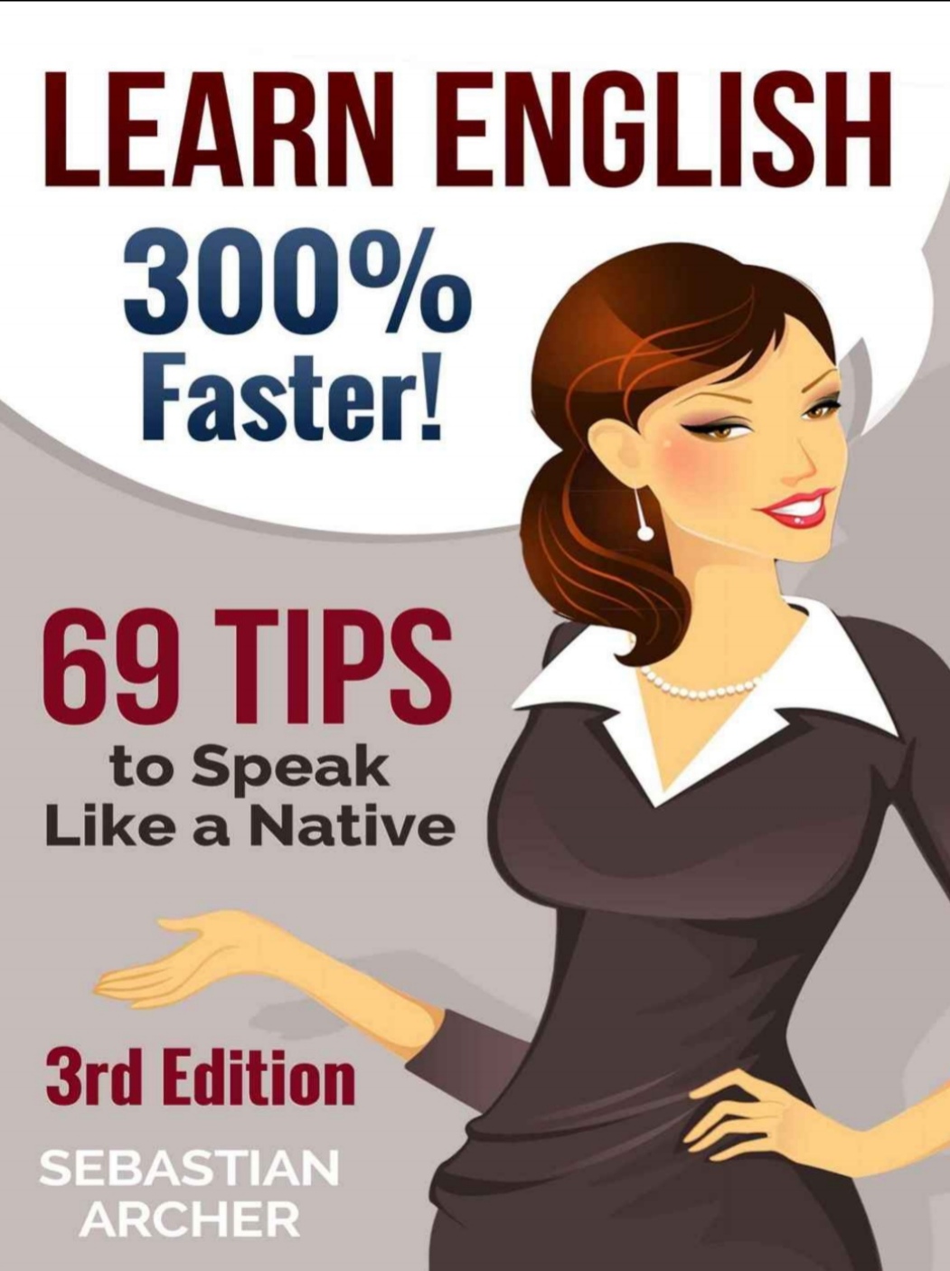 69 Tips to Speak English Like a native