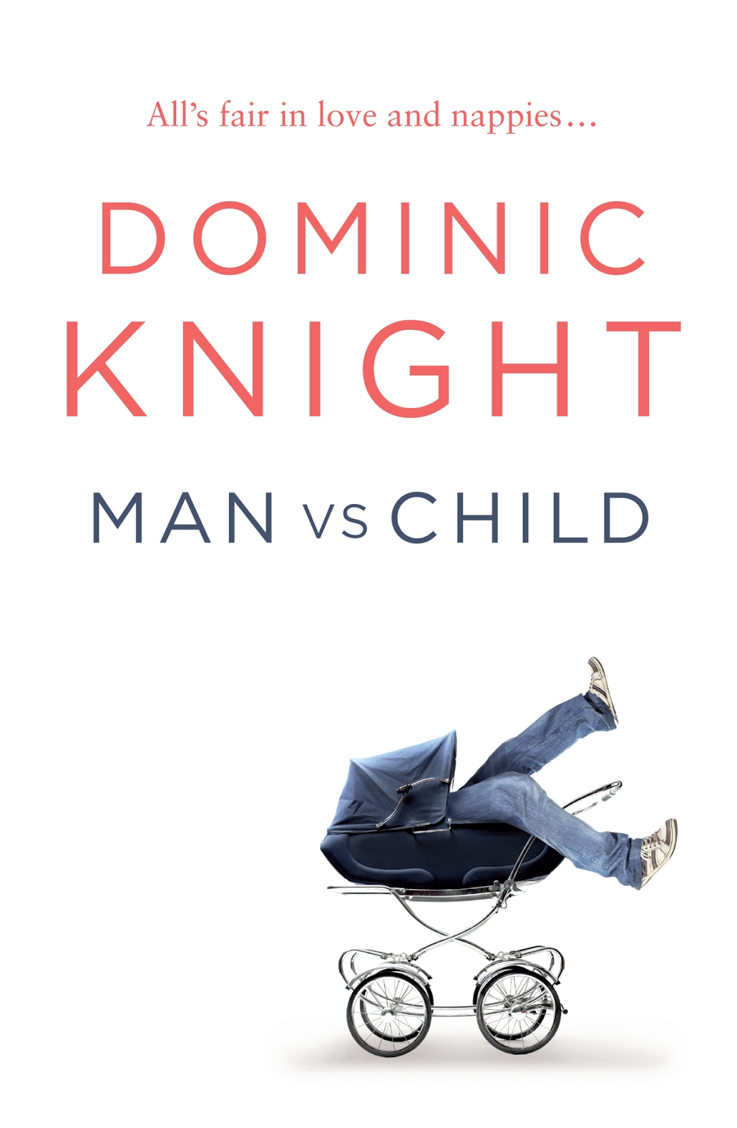 Jarrah Jungle: Book Review and Preview: Man Vs Child by Dominic Knight