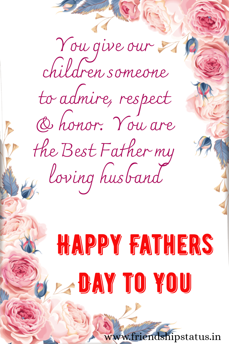 Best 20 Beautiful Fathers Day Images