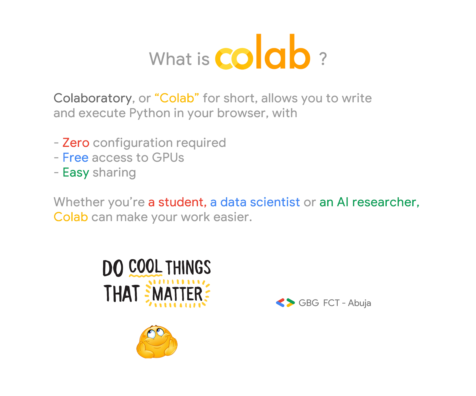 What is Colab?