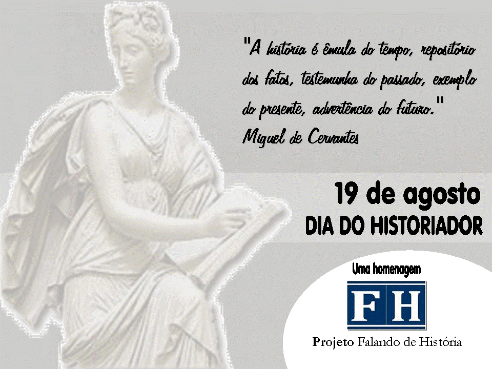 Blog Falando de História: Dia do Historiador Blog Falando de História: Dia do Historiador