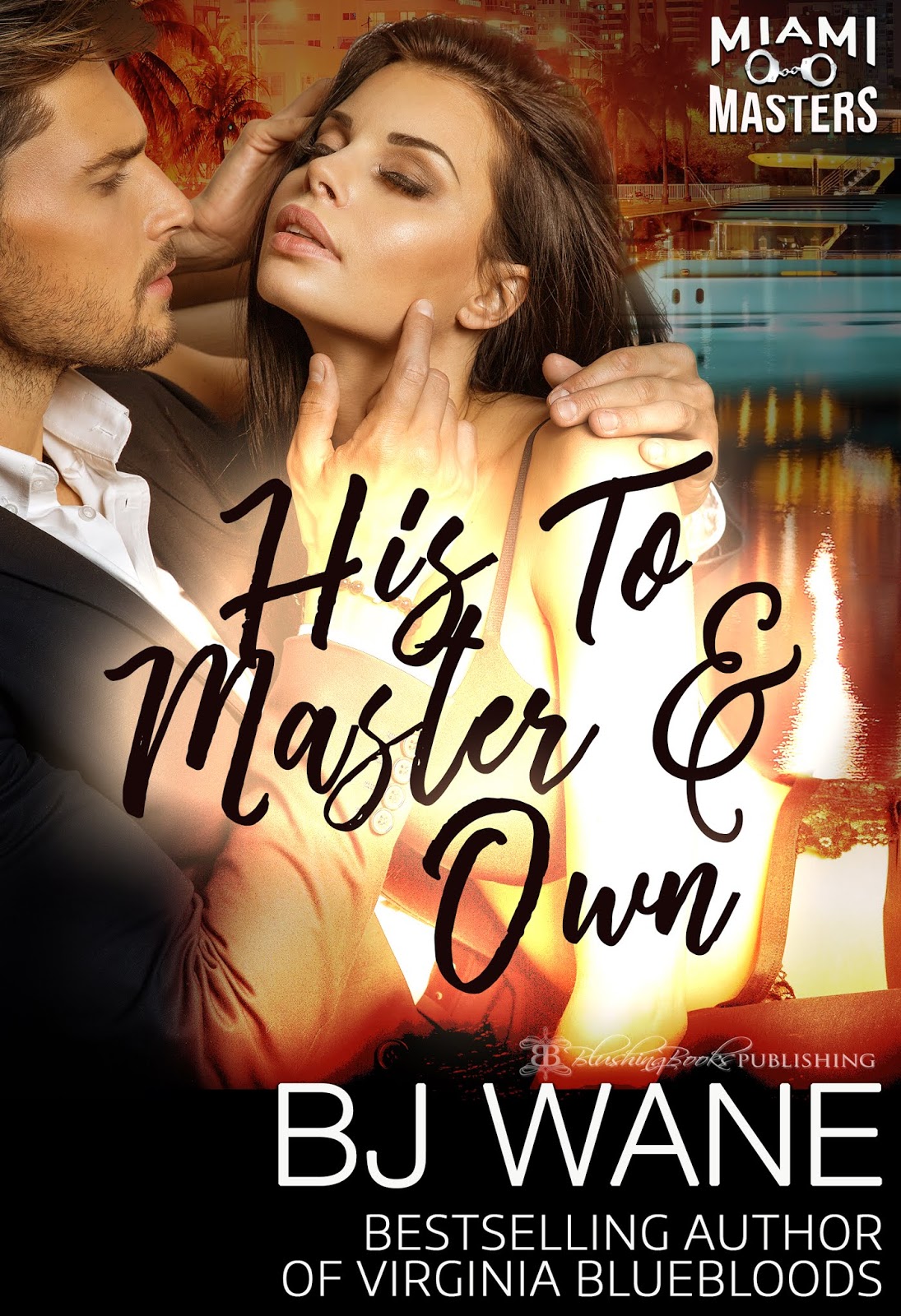 His To Master And Own By Bj Wane Who Picked This