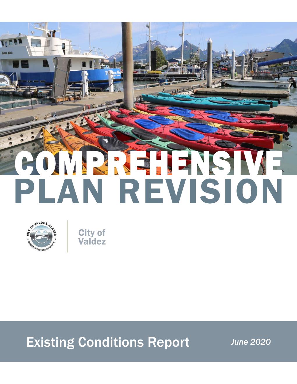 Valdez Comprehensive Plan Revision: Existing Conditions Report