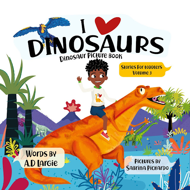 Dinosaur Books For Toddlers I Love Dinosaurs dinosaur-books-for-toddlers-i-love-dinosaurs