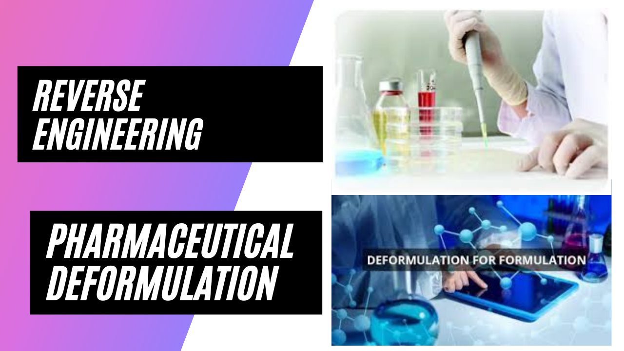 Pharmaceutical Deformulation / Reverse Engineering of a Product’s ...