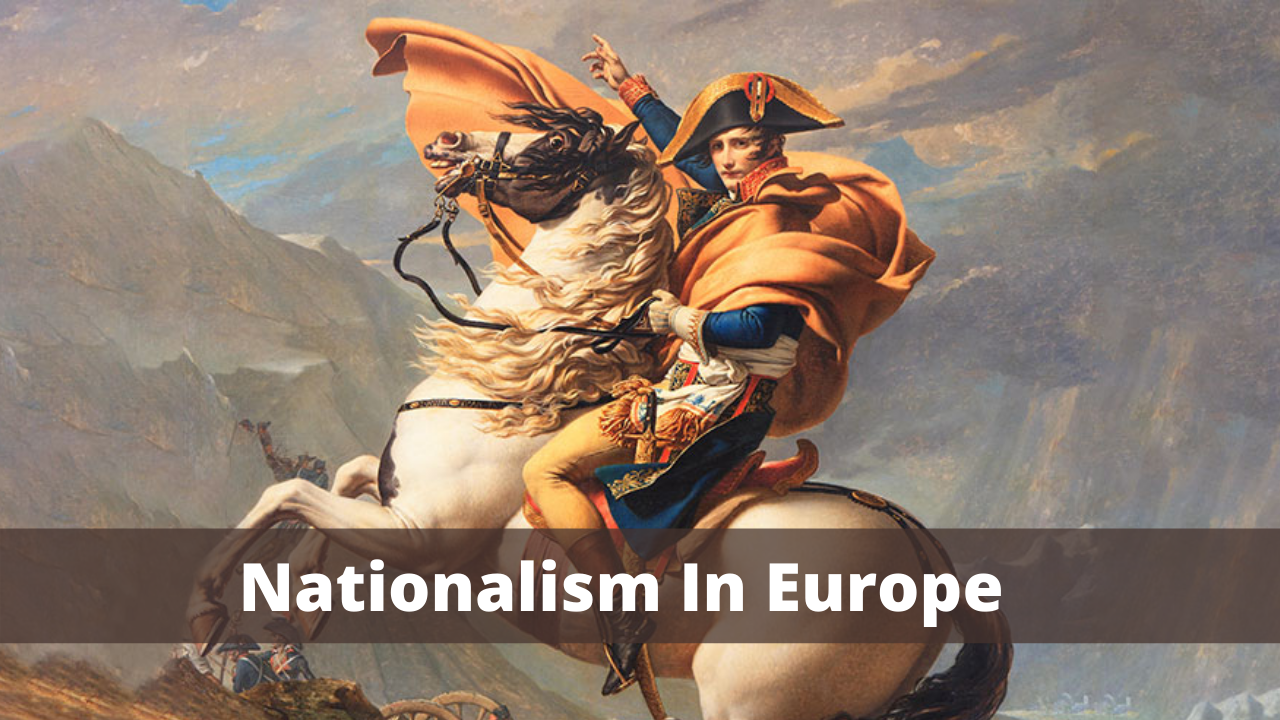 CBSE Notes Class 10 History Chapter 1 - Rise of Nationalism in Europe