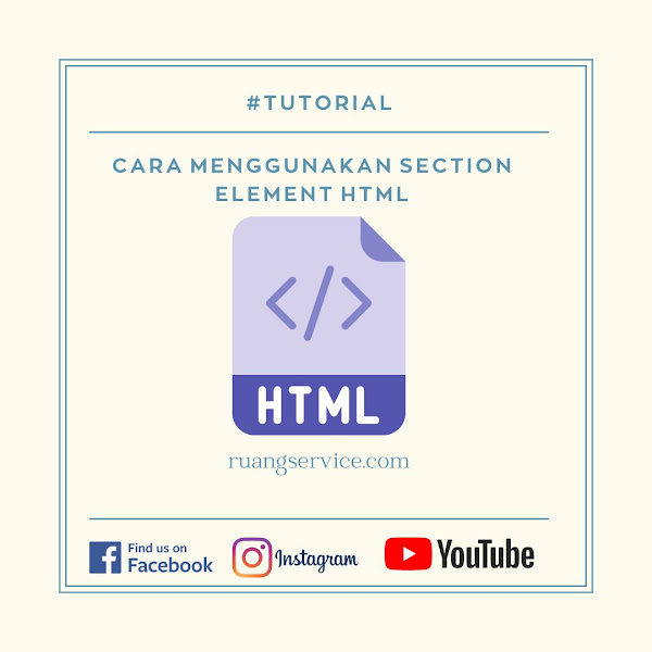 √ Cara Menggunakan Section Element HTML - RuangService.Com
