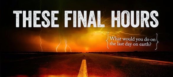 These Final Hours - Review
