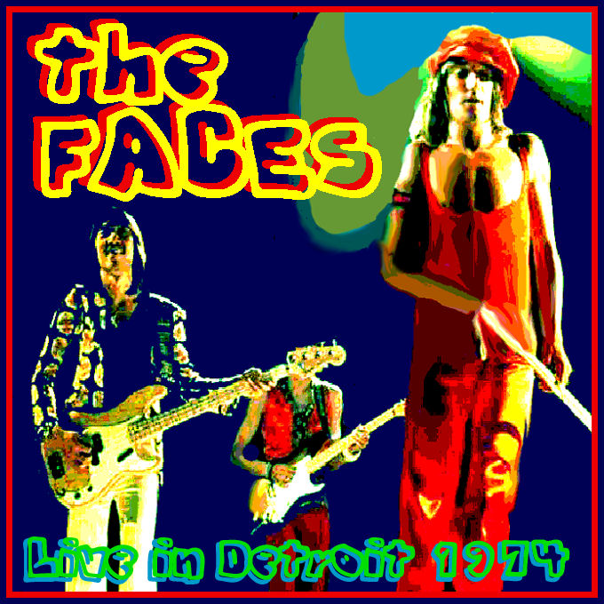 T.U.B.E.: The Faces - 1974-08-24 - Detroit, MI (SBD/FLAC)