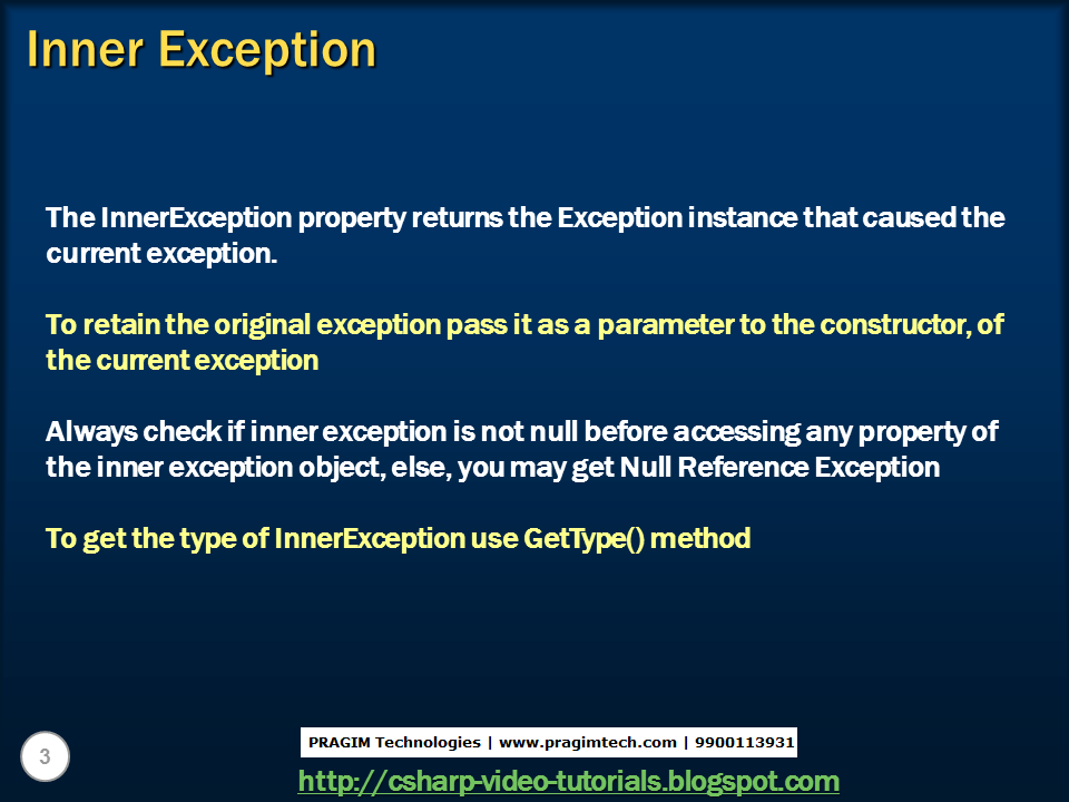 Sql server, .net and c# video tutorial: Part 41 – Inner Exception