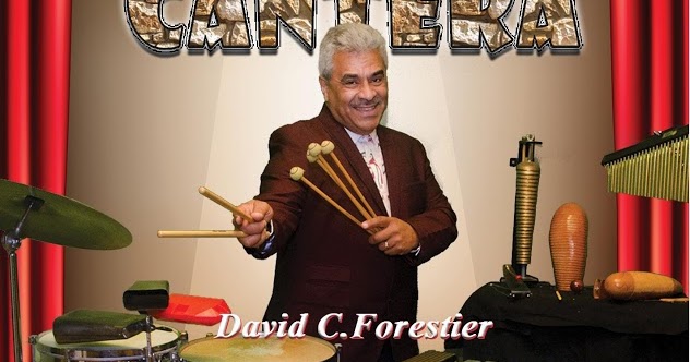 La Vitamina de la Salsa: David C. Forestier & Orquesta Cantera (Aquí ...