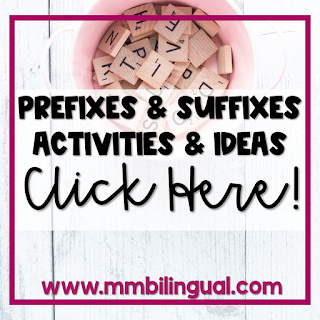 M&M Bilingual: Teaching Prefixes and Suffixes in SPANISH