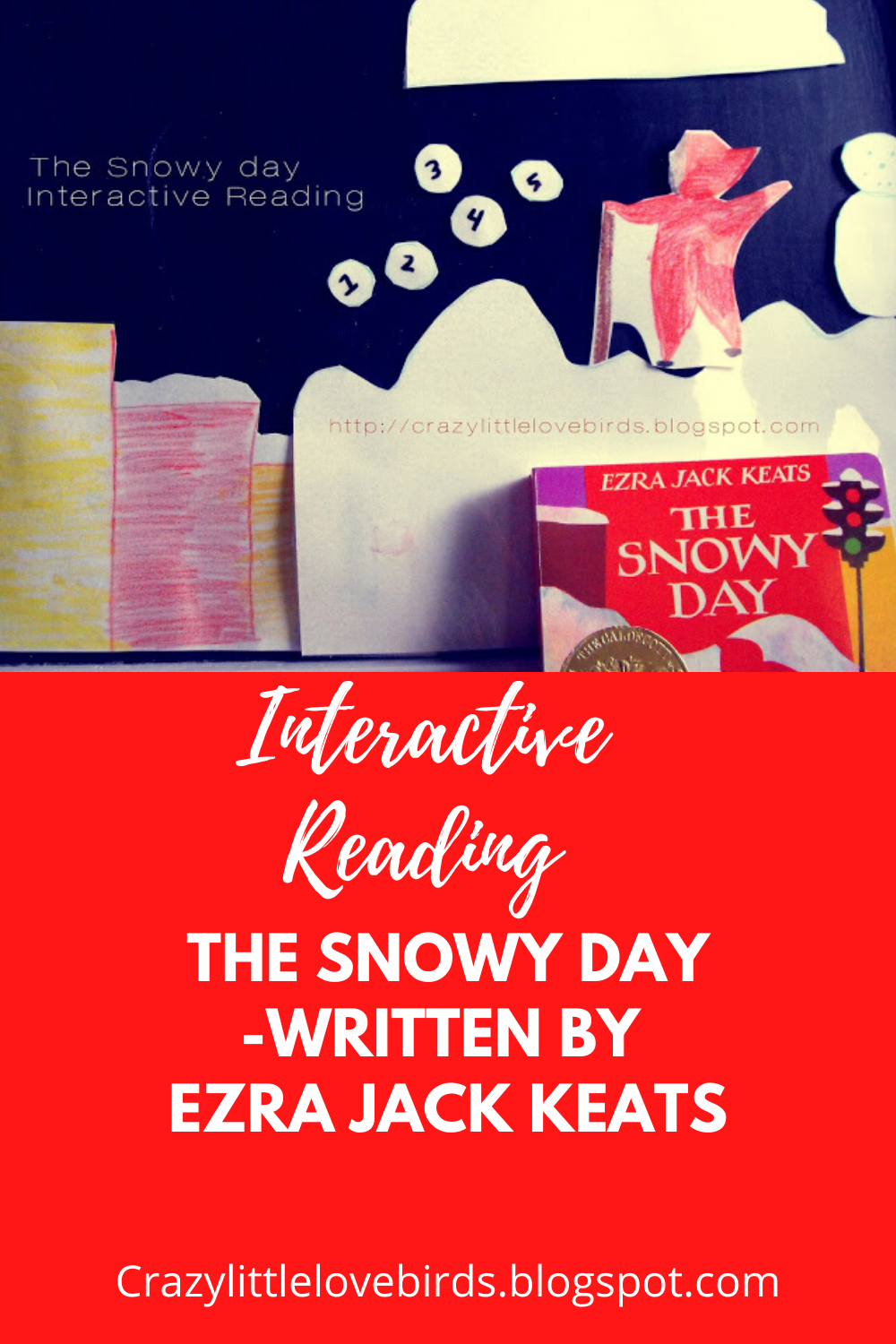 Interactive Reading: The Snowy Day, written by Ezra Jack Keats