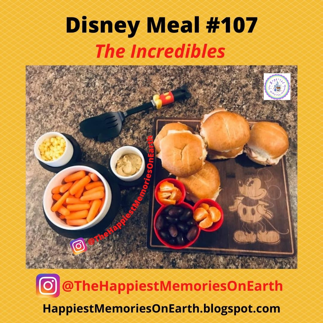 Disney Meal #107 - The Incredibles