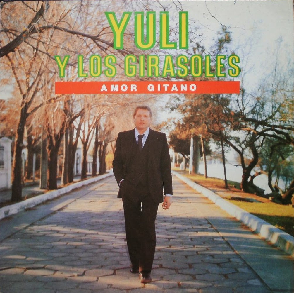 Yuli y los Girasoles - Amor Gitano (1990)