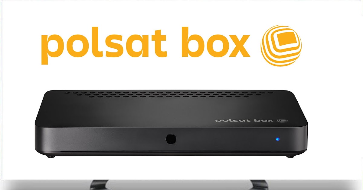Polsat Box 4K ο νέος DUO υβριδικός 4K δέκτης και παράλληλο Rebranding ...