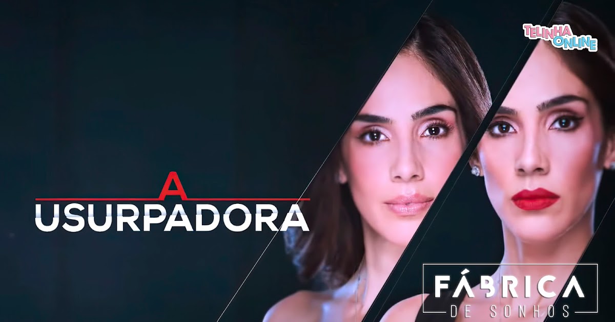 A Usurpadora: A Série