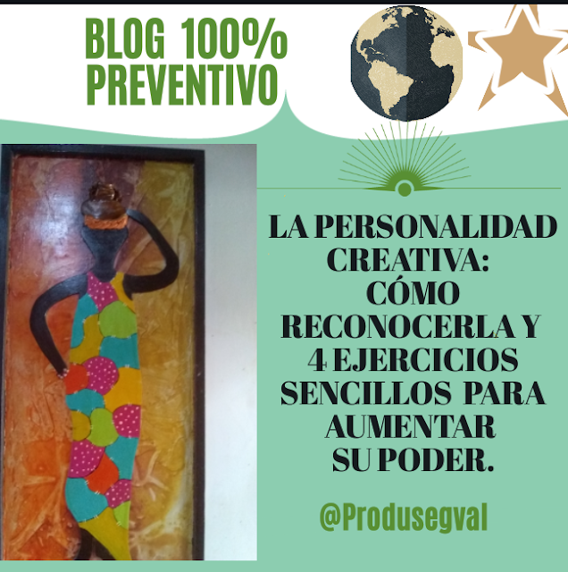 BLOG 100% PREVENTIVO: LA PERSONALIDAD CREATIVA: COMO RECONOCERLA Y 4 ...