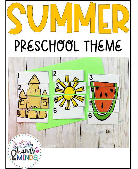 Summer Preschool Theme | Busy Hands and Minds