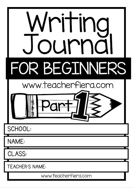 teacherfiera.com: WRITING JOURNAL FOR BEGINNERS (PART 1)