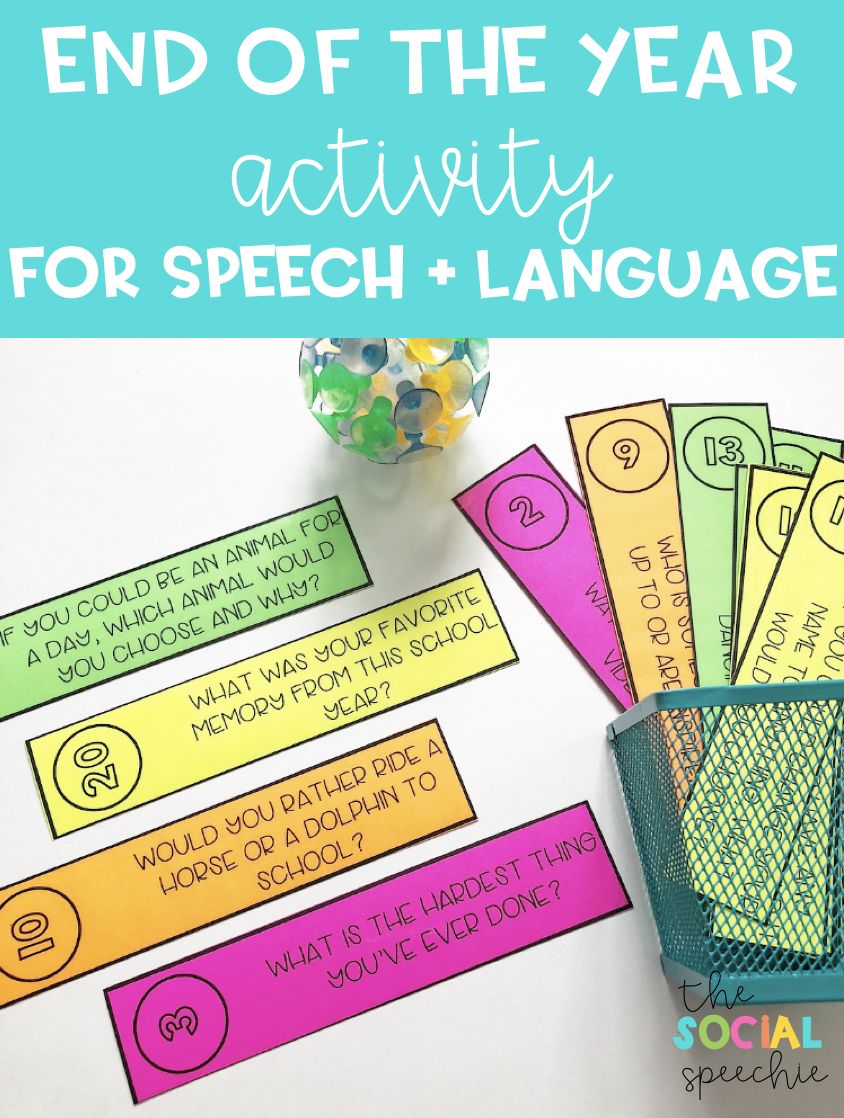 End of the Year Speech and Language Activities | The Social Speechie
